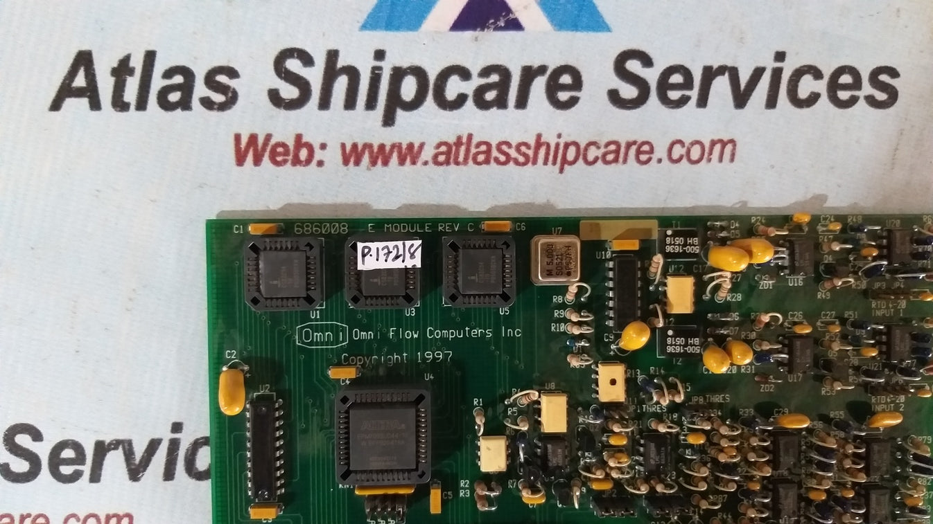 Omni Flow Computer 686008 E Mudule Rev.C Pcb Card – Atlas Shipcare Services